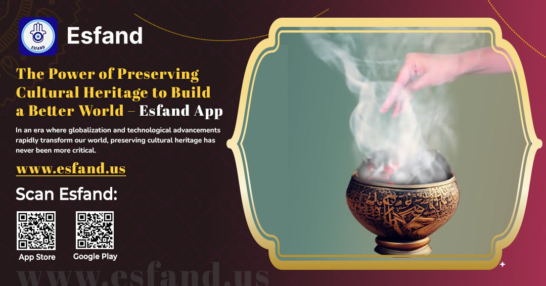 The Power of Preserving Cultural Heritage to Build a Better World ...