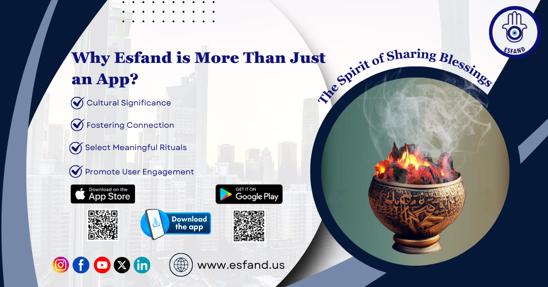 Why Esfand is More Than Just an App? Esfand App